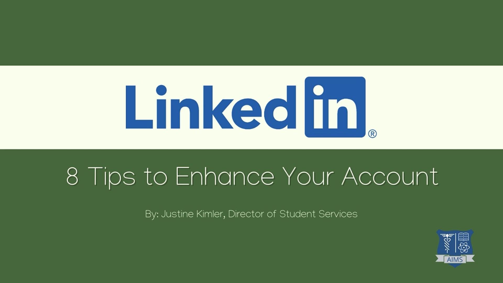 Tips to Enhance Your LinkedIn Account | AIMS Education